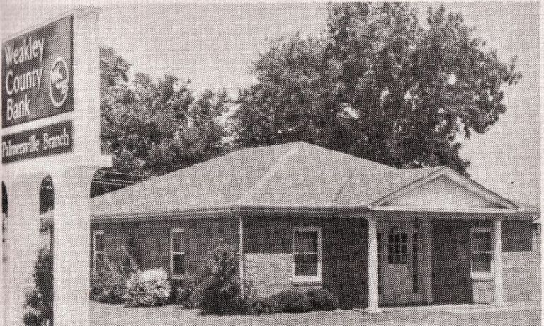 Weakley County Bank in P’ville | Palmersville Historical Society